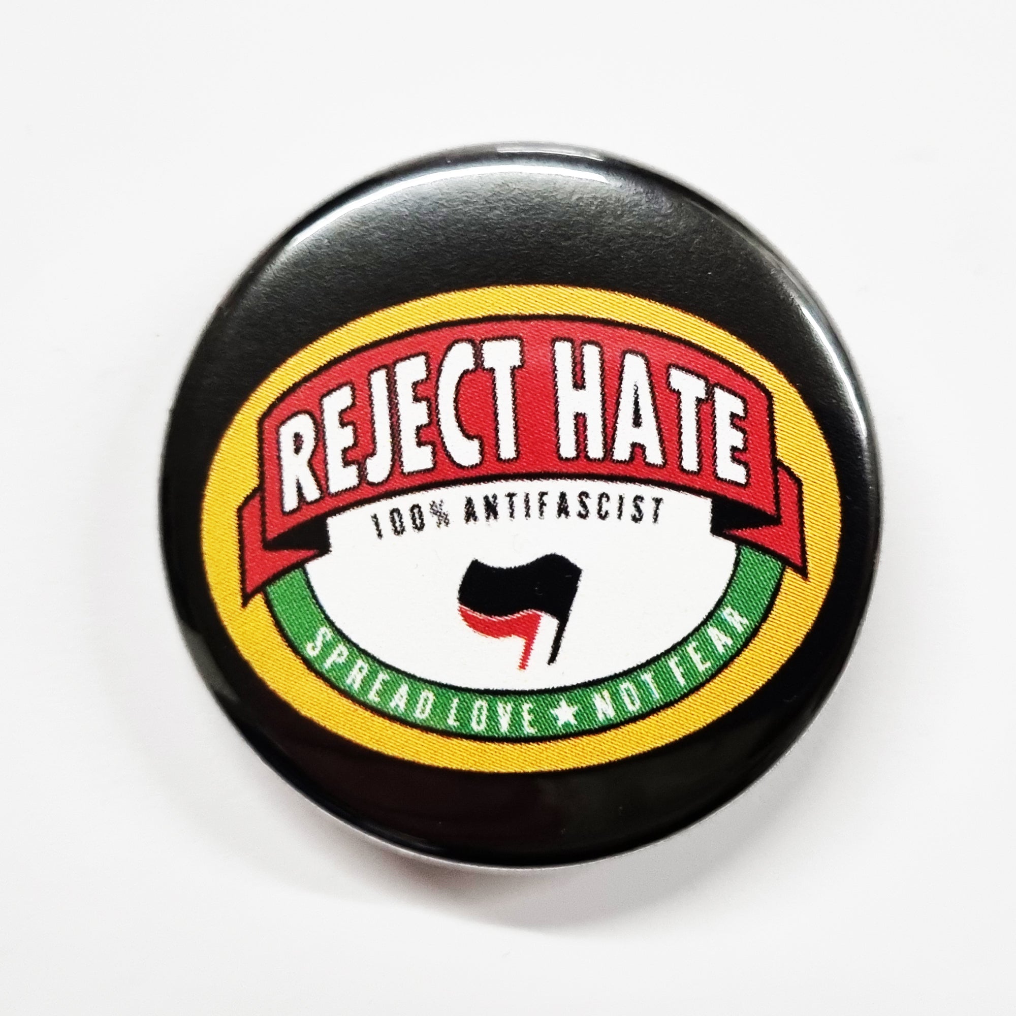 Reject Hate Badge – Heavy Manners Artivism